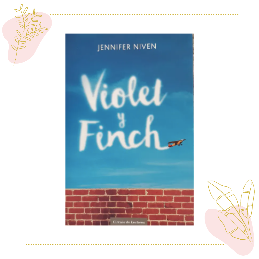 Violet y Finch: Libro vs. Peli - Beatriz Fiore